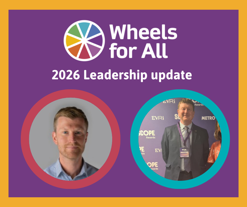 Wheels for All announces leadership update! | Wheels for All — The UK ...
